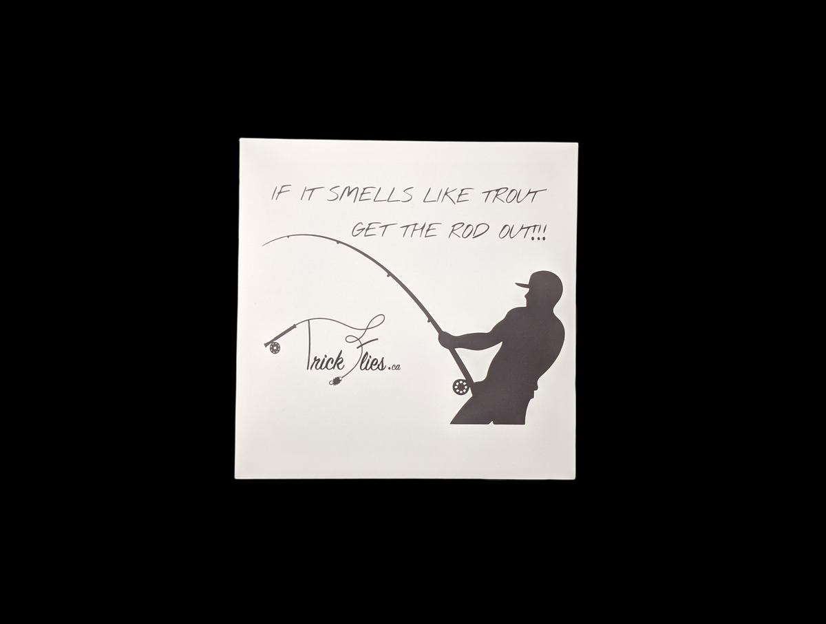 Get the Rod Out!!! Sticker – Trickflies.ca Inc.